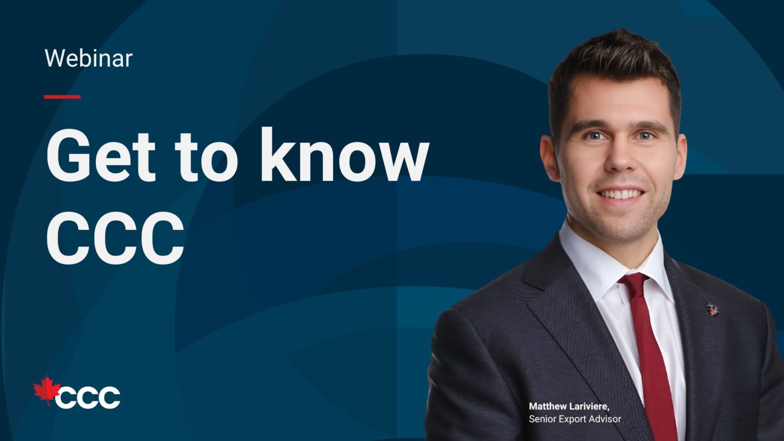 Get to know CCC - Canadian Commercial Corporation (CCC)