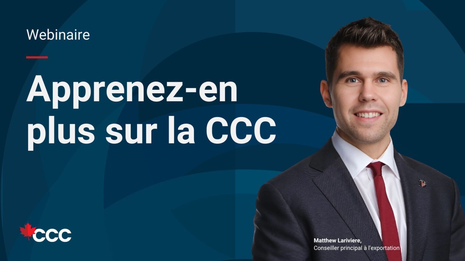 Apprenez-en plus sur la CCC - Canadian Commercial Corporation (CCC)